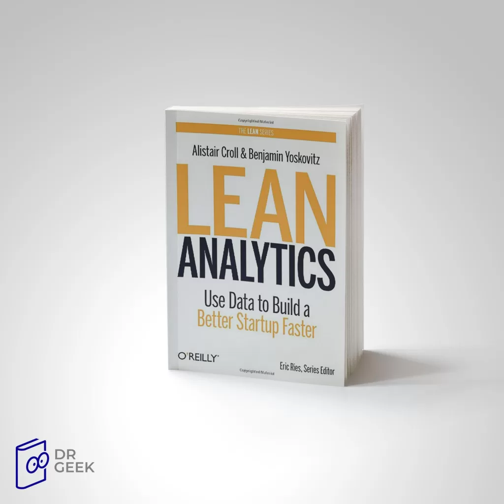 کتاب Lean Analytics: Use Data to Build a Better Startup Faster | فروشگاه کادینر