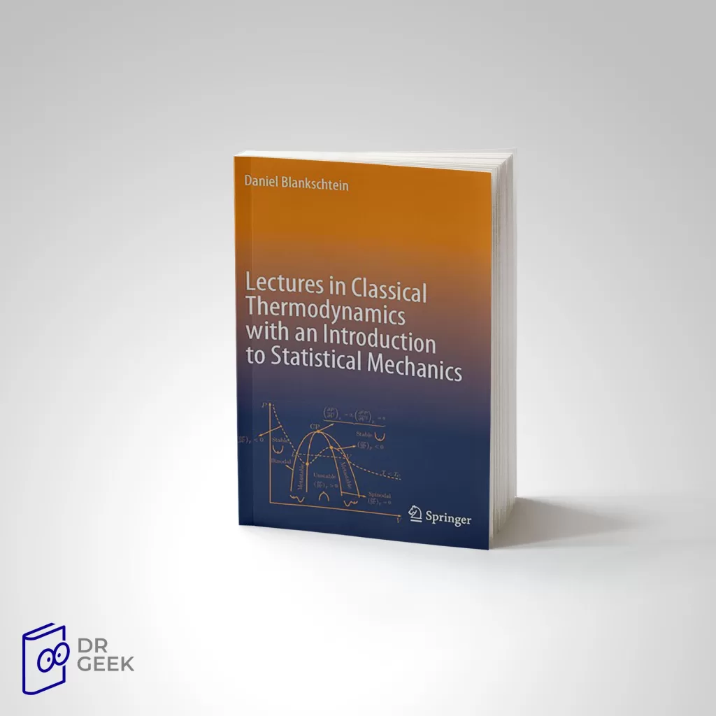 کتاب Lectures in Classical Thermodynamics with an Introduction to ...