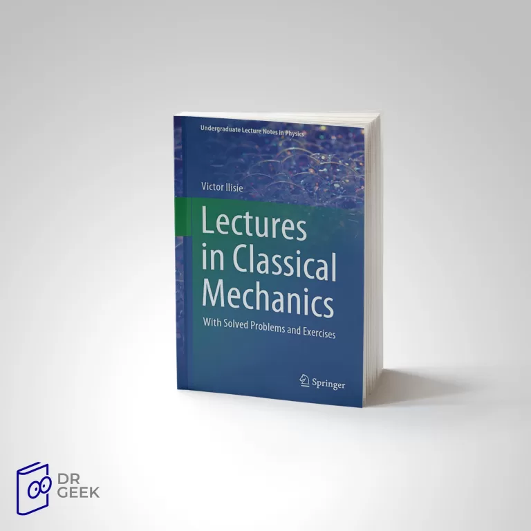 خرید کتاب Lectures in Classical Mechanics - With Solved Problems and Exercises | خرید استیکر ...