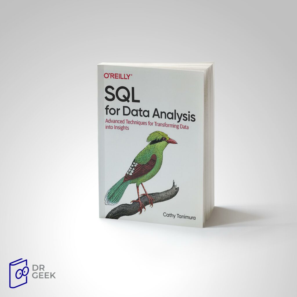 کتاب SQL for Data Analysis: Advanced Techniques for Transforming Data into Insights | فروشگاه کادینر