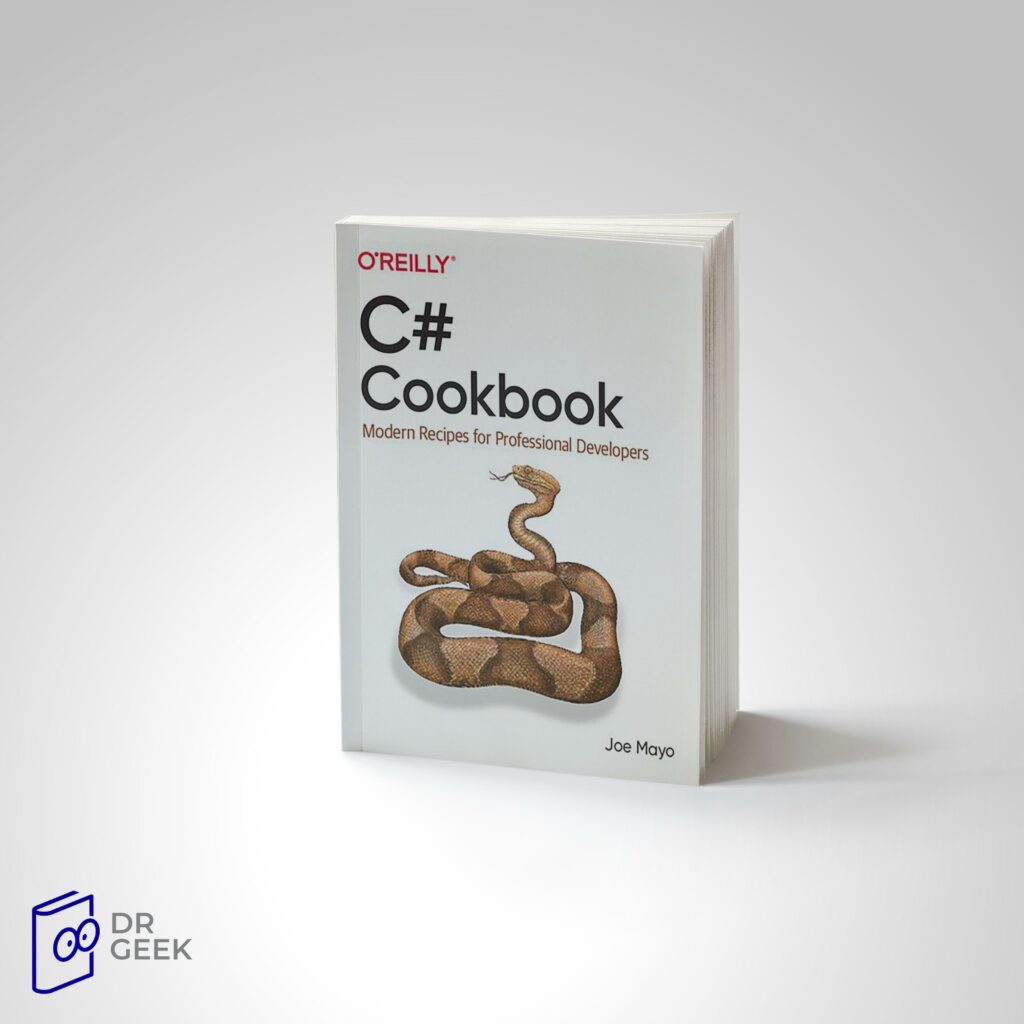 کتاب C# Cookbook: Modern Recipes for Professional Developers | فروشگاه ...