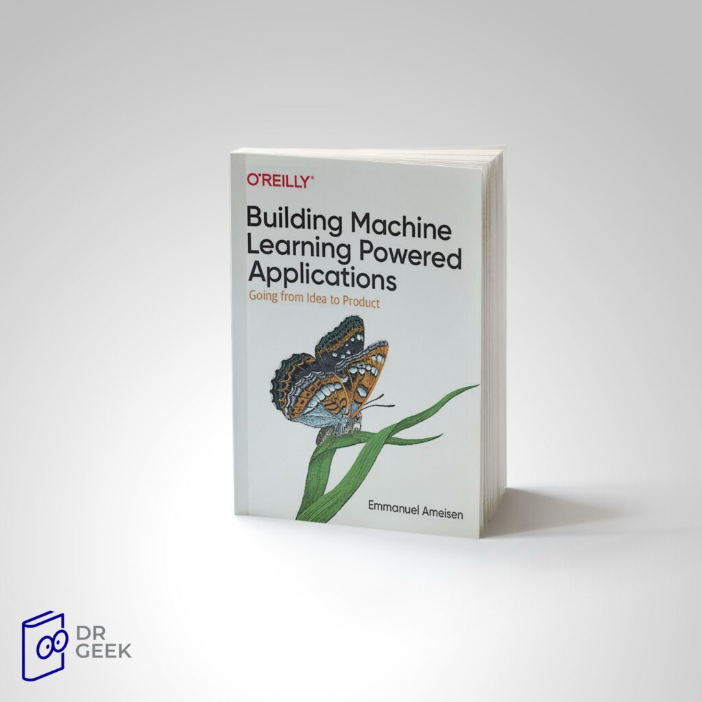 کتاب Building Machine Learning Powered Applications: Going from Idea to ...
